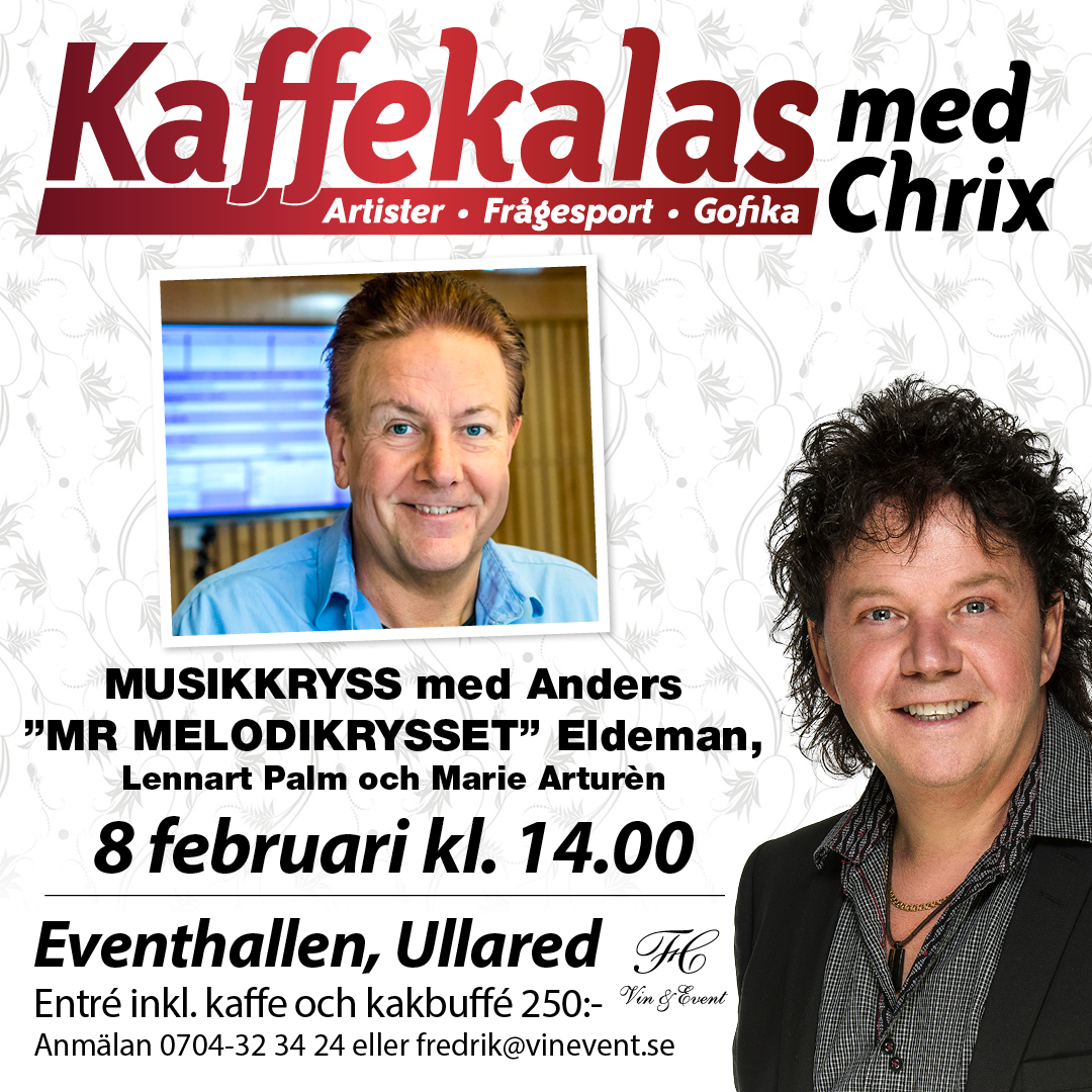 FBG Event | Kaffekalas med Chrix | Olle Jönsson | Eventhallen Ullared
